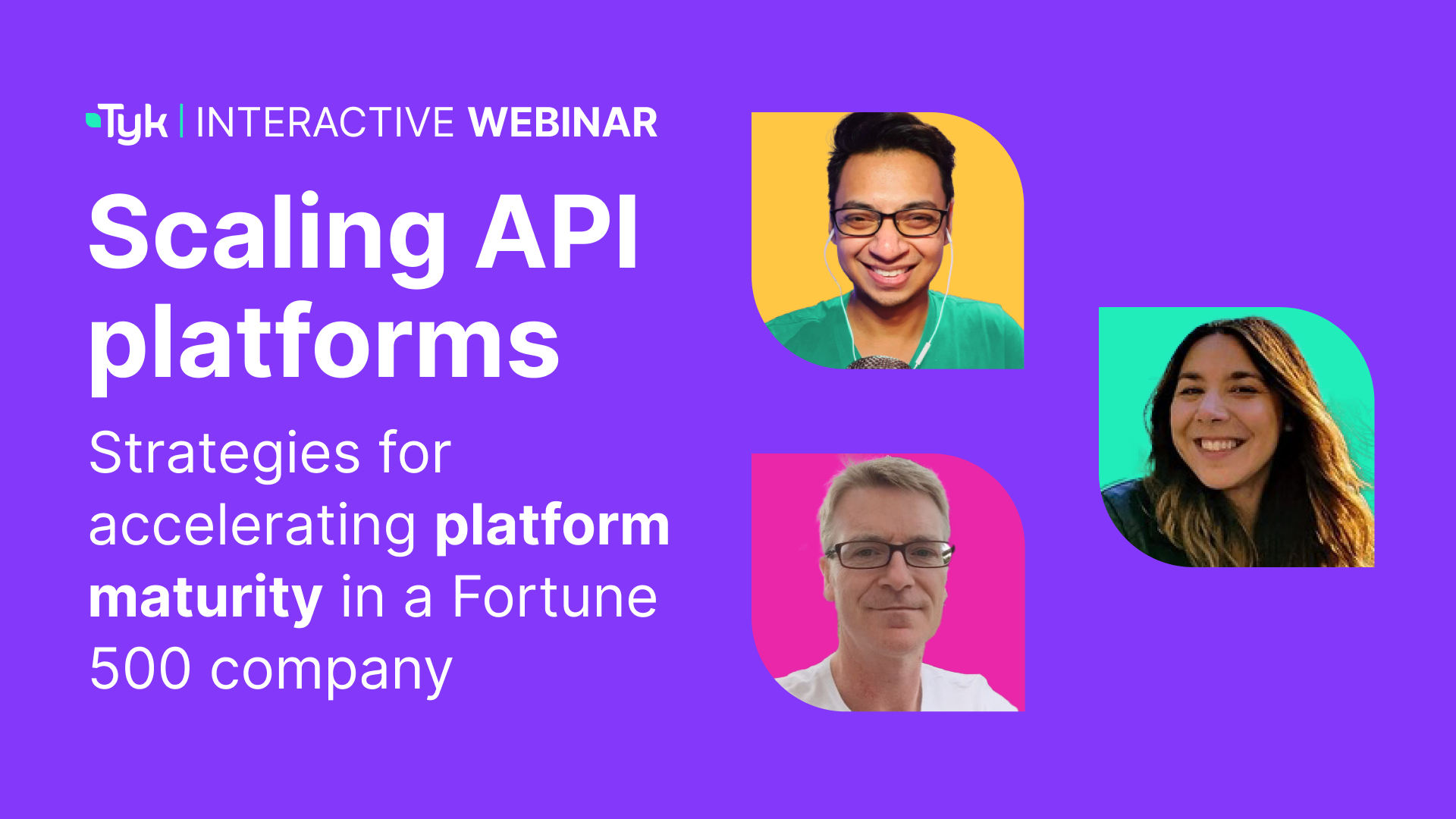Tyk Webinar | Scaling API Platforms